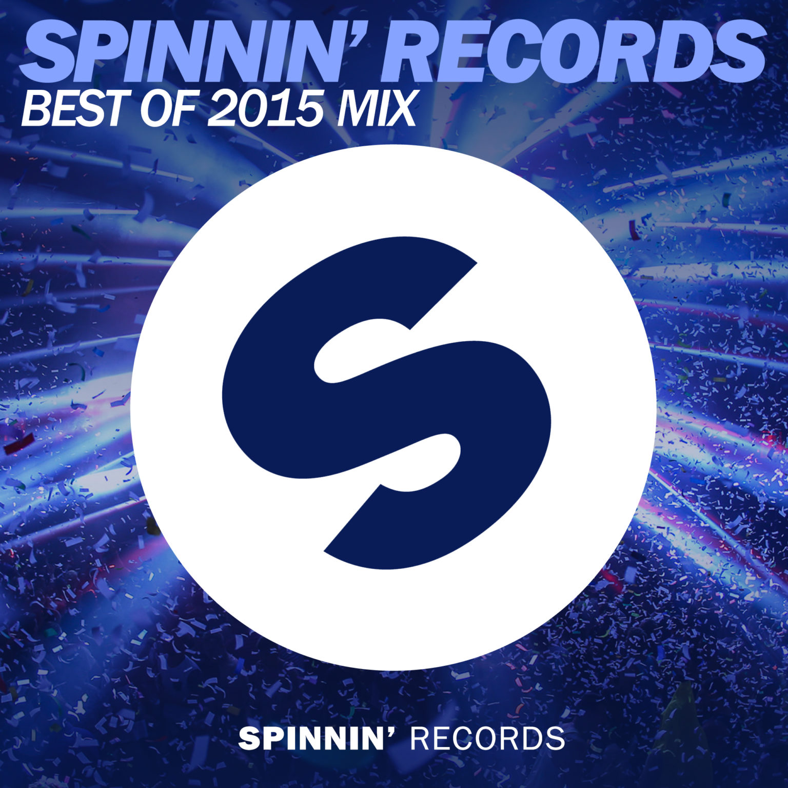 Spinnin\' Records - Best Of 2015 Year Mix - EDM Chicago