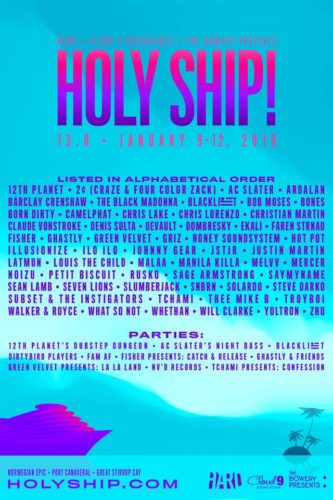 Holy Ship! Releases Back to Back Weekend Lineups - EDM Chicago