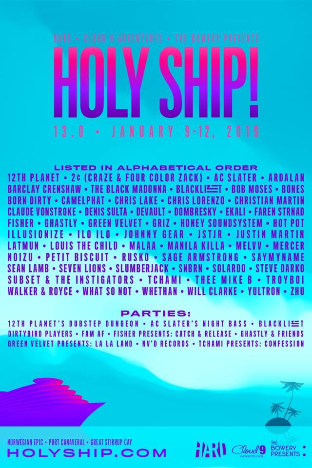 Holy Ship! Releases Back to Back Weekend Lineups - EDM Chicago